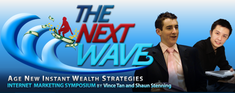 The Next Wave in 2010 Age New Instant Wealth Strategies
