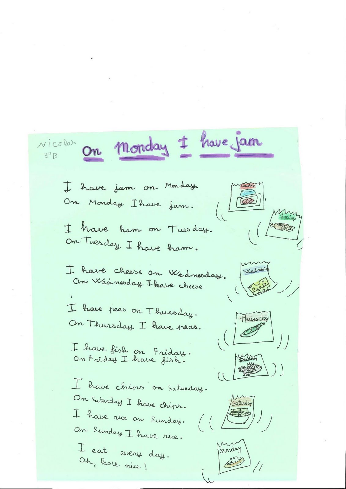 TRABAJOS ALUMN@S: SONG: ON MONDAY I HAVE.....