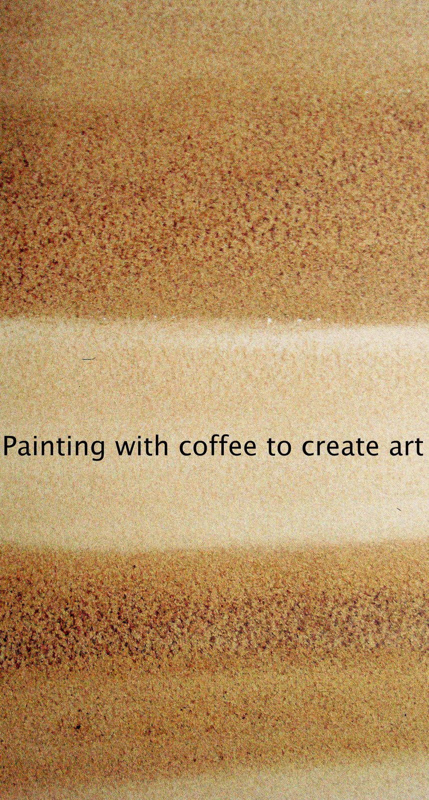 Coffee Ideas!: Painting with coffee