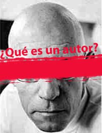 Qué es un autor? con apostillas de Daniel Link... ¿cómo le explicamos ...