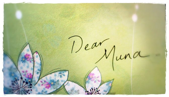 Dear Muna