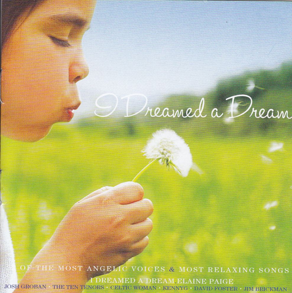 New Age & World Music Lovers: Various Artists - I Dreamed A Dream (2009)