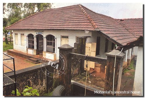 Mohanlal's Ancestral and Trivandrum Homes - Mohanlal Fans Association