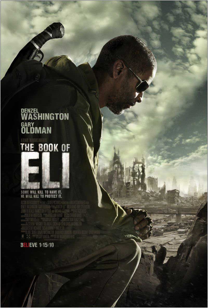 This Complicates Things: "The Book of Eli" or "Denzel Washington is ...