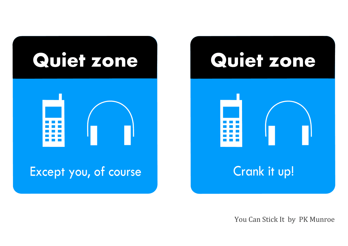You can stick it: Quiet zone stickers