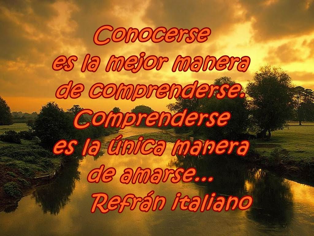 Mis mejores frases...: conocerse...