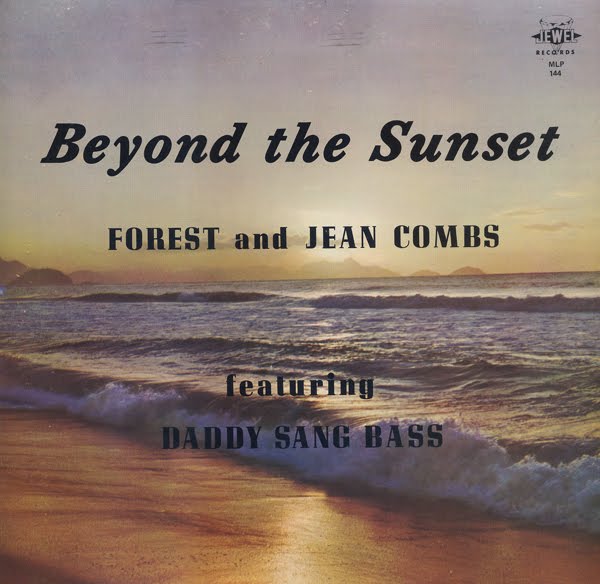 The Good, Bad & Ugly Gospel Record Barn: Beyond The Sunset - Forest And ...