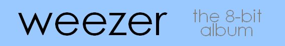 Weezer - The 8-bit Album