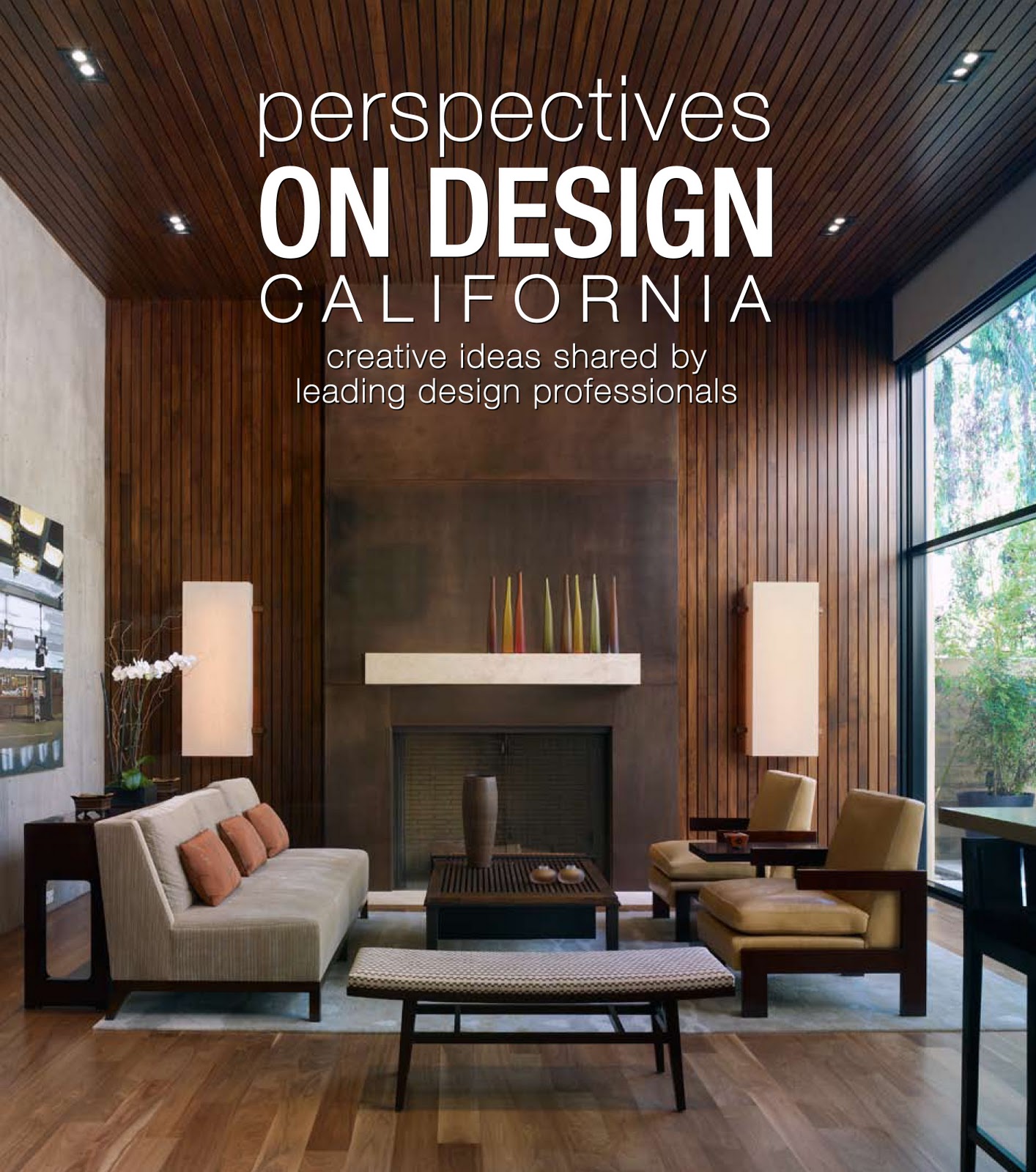 Annechovie: PERSPECTIVES ON DESIGN CALIFORNIA