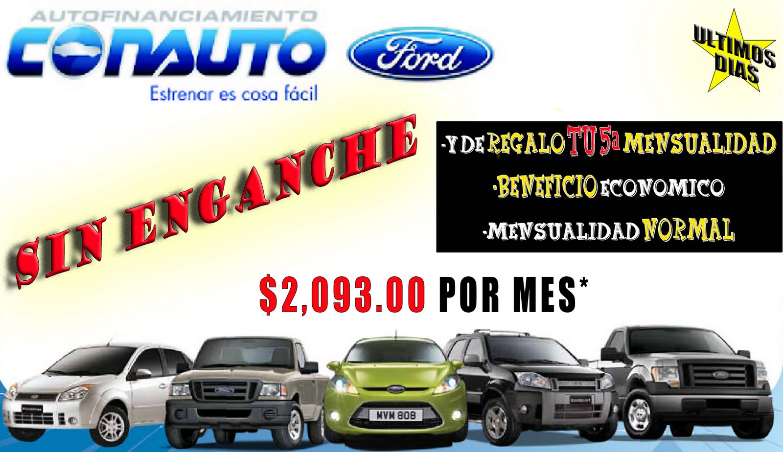 *Blog Ford: Llevate tu Ford SIN ENGANCHE con CONAUTO!!! y En FORDCREDIT ...