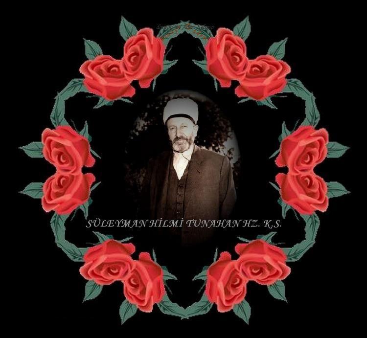 SÜLEYMAN HİLMİ TUNAHAN HAZRETLERİ K.S: 2007