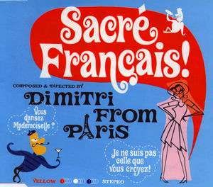 Boulevard du Clip: Dimitri From Paris - Sacré Français (1996)