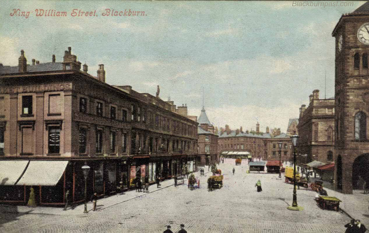 BLACKBURN PAST: King William Street - c1905