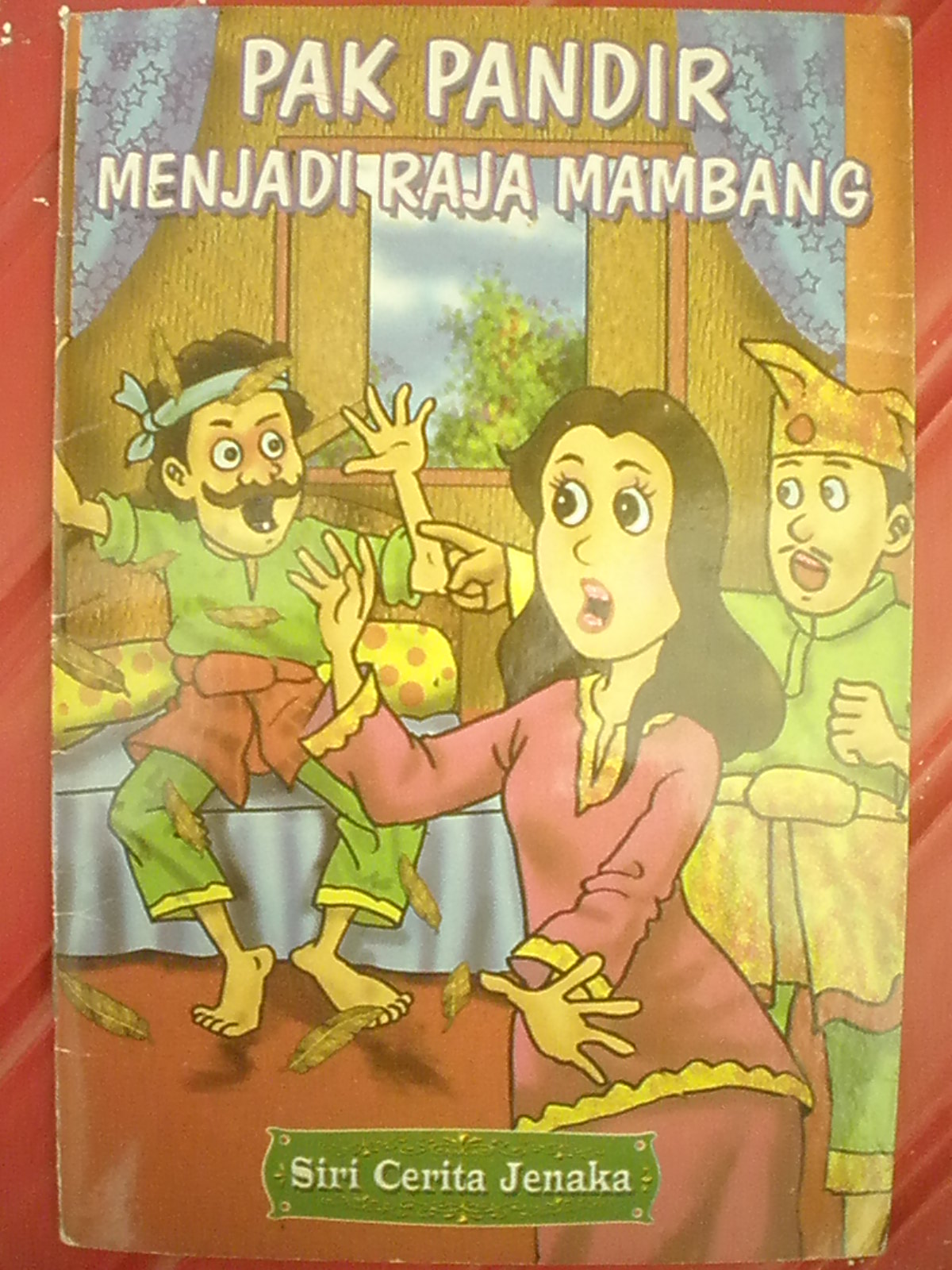 DAIRI SK PARIT KASAN (SPARKS): Pak Pandir Menjadi Raja Mambang- Bicara Buku