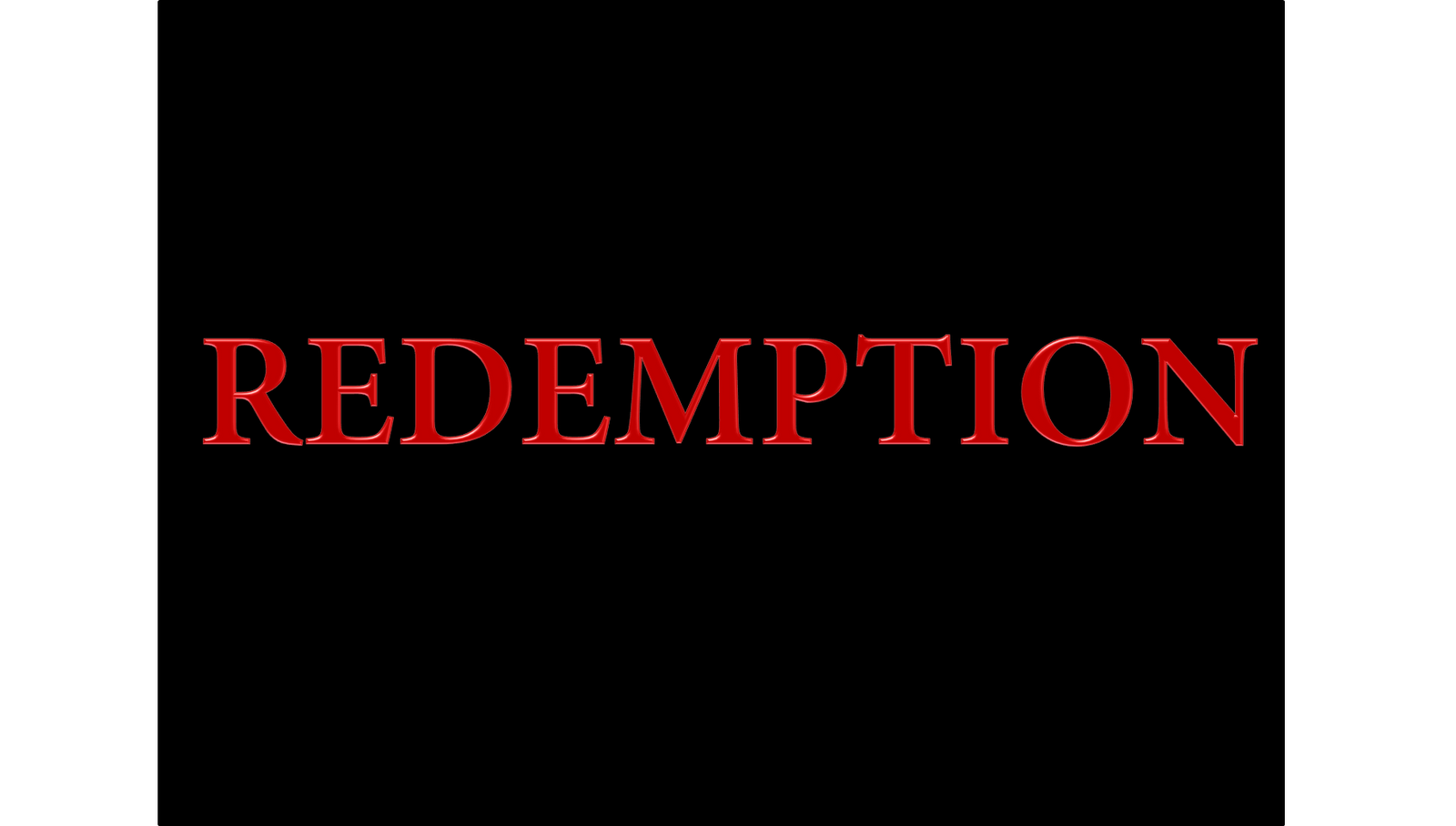 REDEMPTION: January 2011