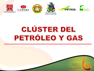 clusters: El Clúster del Petróleo y el Gas, acción de retos y oportunidades