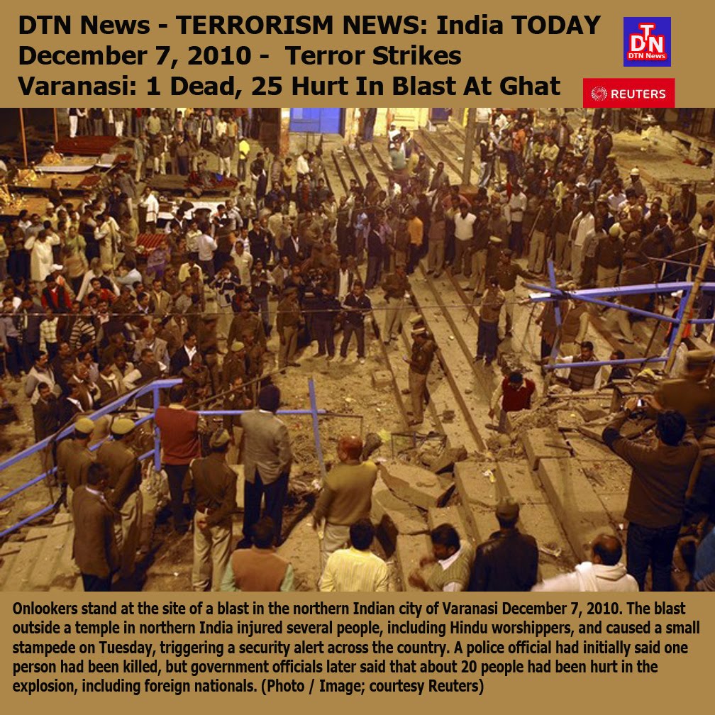 Pictures of The Day: DTN News - TERRORISM NEWS: India TODAY December 7 ... Pictures of The Day: DTN News - TERRORISM NEWS: India TODAY December 7 ...