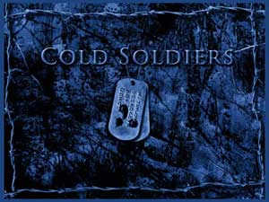 Cold Soldiers The Movie