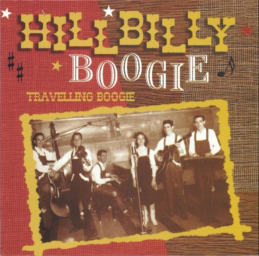 Rock And Roll en las Venas: Hillbilly Boogie - Travelling Boogie