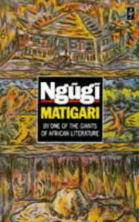 43. Matigari by Ngugi wa Thiong'o
