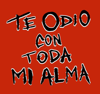 Reacciones Metal Zine: TE ODIO CON TODA MI ALMA...