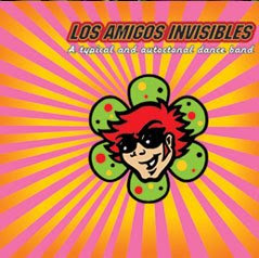 Martin Version 4.0 Beta:::::: Los Amigos Invisibles Discografia ...
