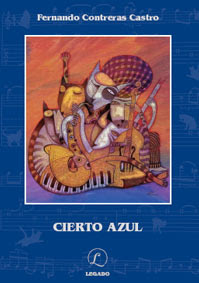 Libros de Centroamérica: Cierto Azul, Fernando Contreras Castro