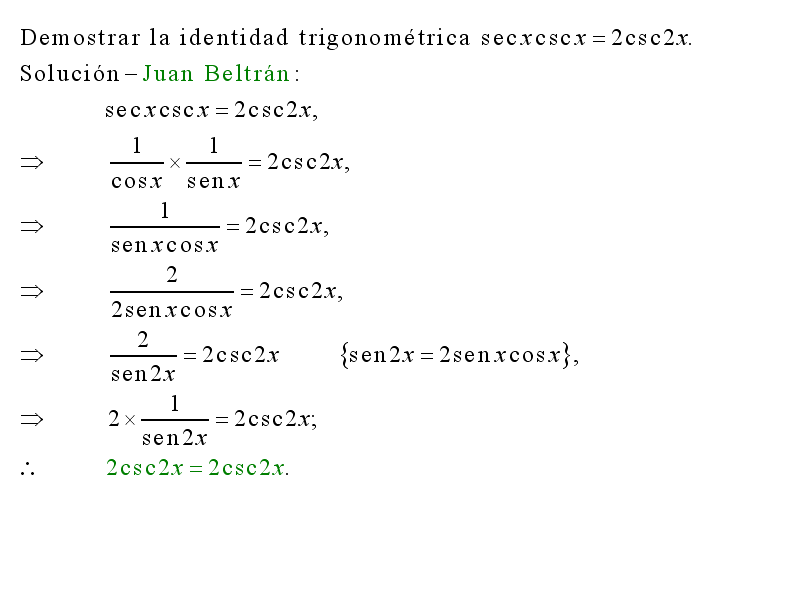 Cálculo21: Identidades trigonométricas. sec(x)csc(x)=2csc(2x).
