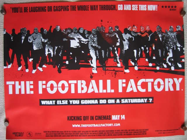 rudeboymarginado: Football Factory (diario de un Hooligan)