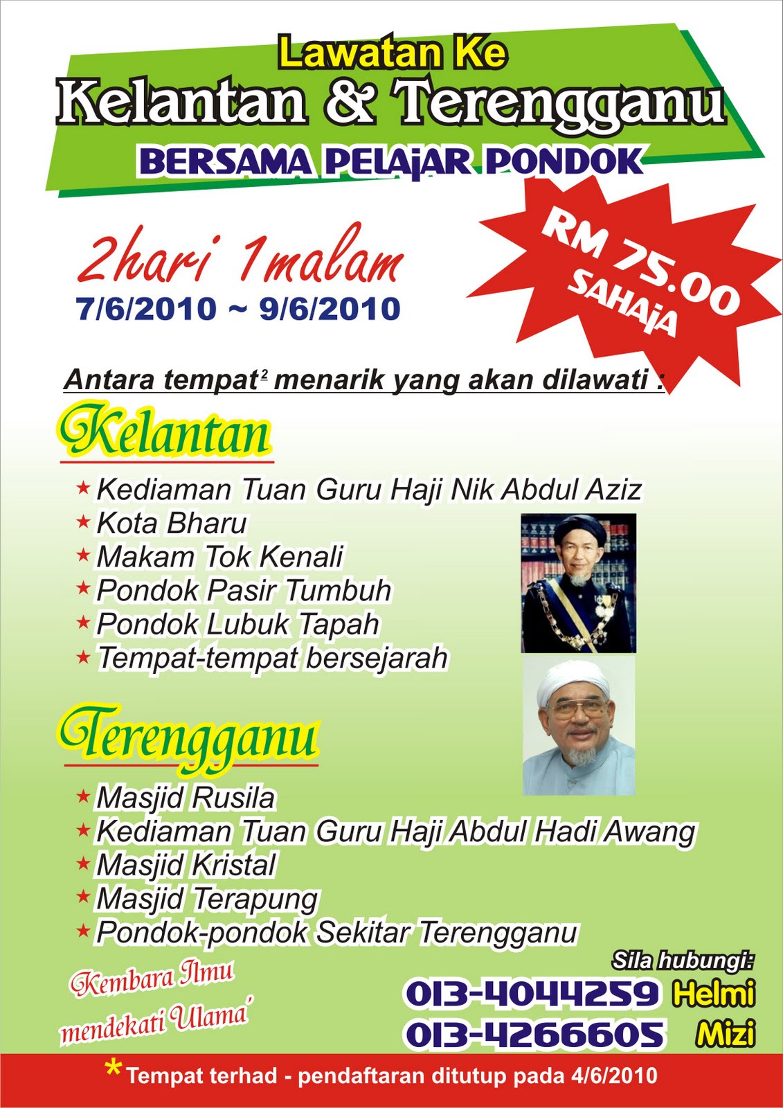 CAHAYA KEHIDUPAN TAUHID: Lawatan Pondok ke Kelantan & Terengganu