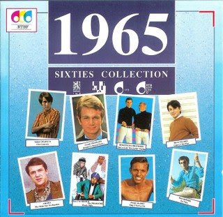 THE SIXTIES COLLECTION 1965 | Lordboo's Blog