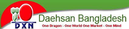 WELCOME TO DXN BANGLADESH: BRANCHES