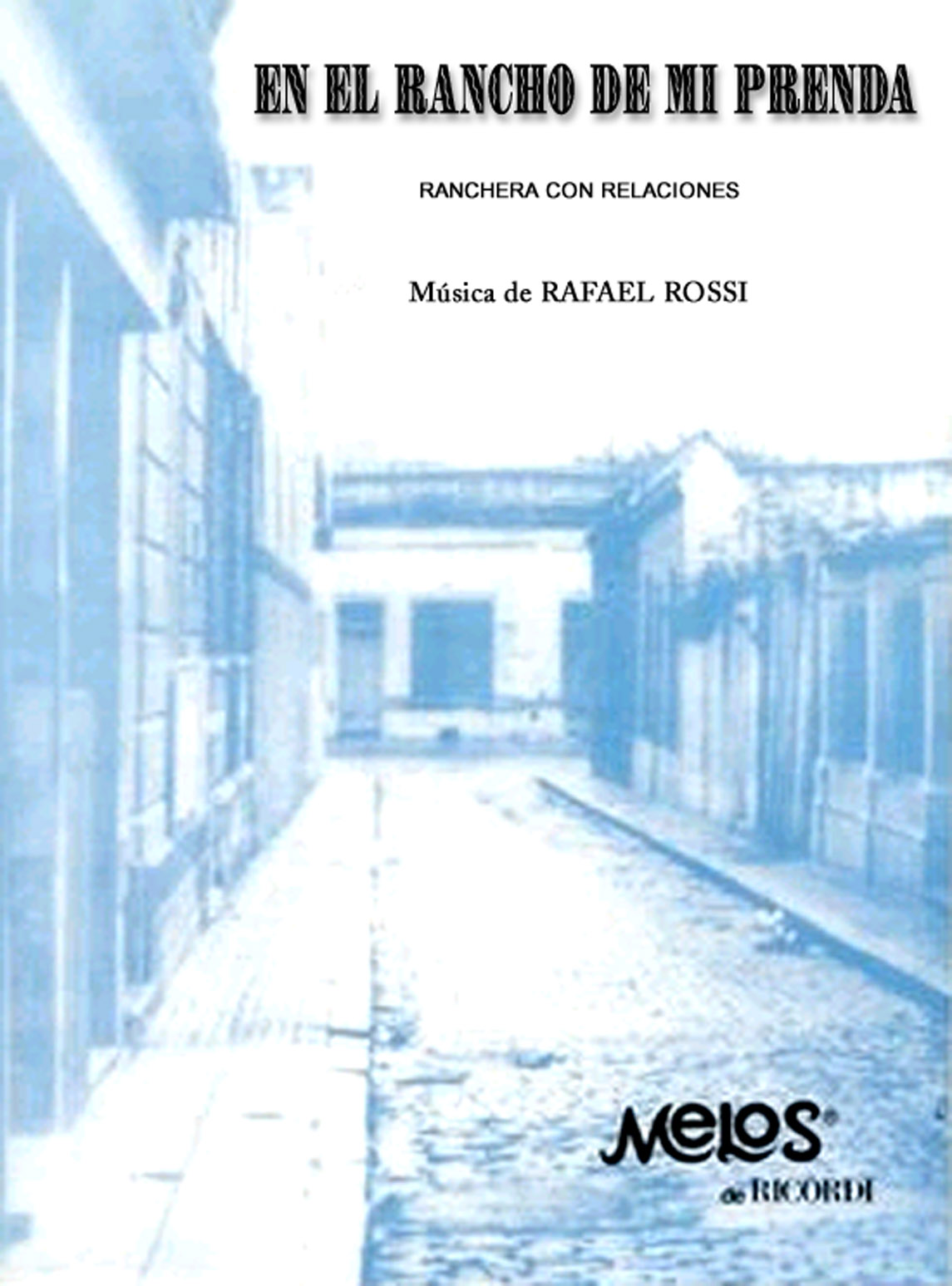 Partituras de Tango: EN EL RANCHO DE MI PRENDA