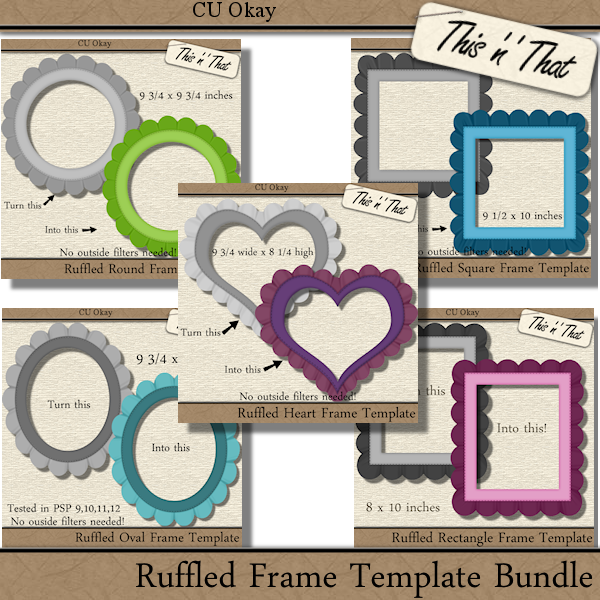 This 'n' That: Ruffled Frame Script & Template Bundles ~ PTU