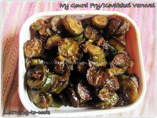 Learning-to-cook: Ivy Gourd Fry | Gherkins Fry | Kovakkai Varuval ...